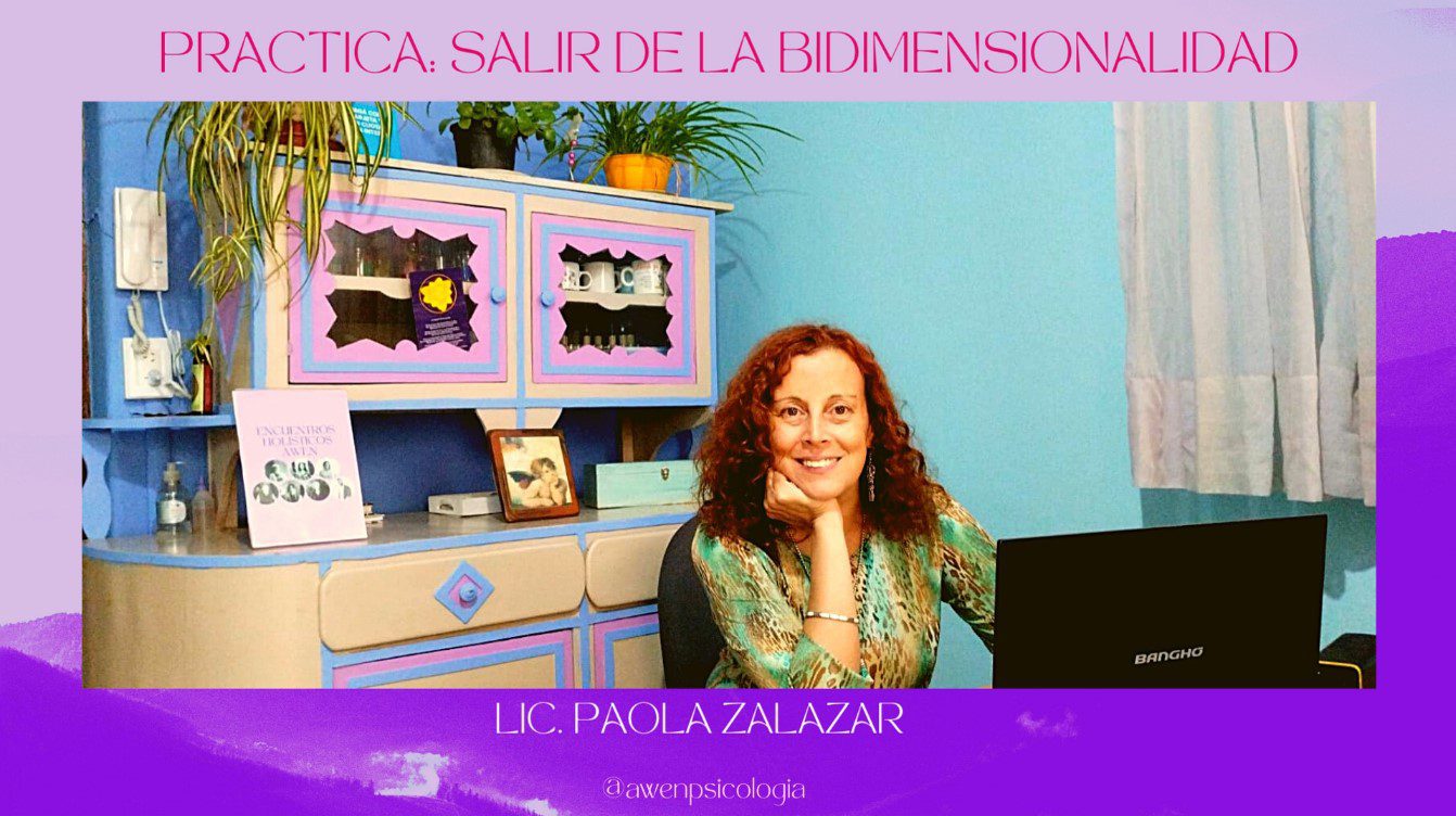 Práctica gratuita "Salir de la Bidimensionalidad" - AWEN